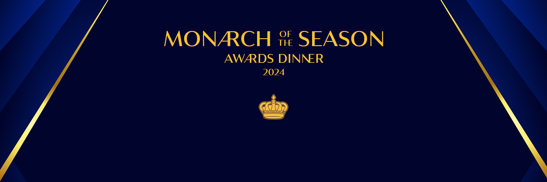 New for 2024: Monarch of the Season Awards Dinner | News Centre ...